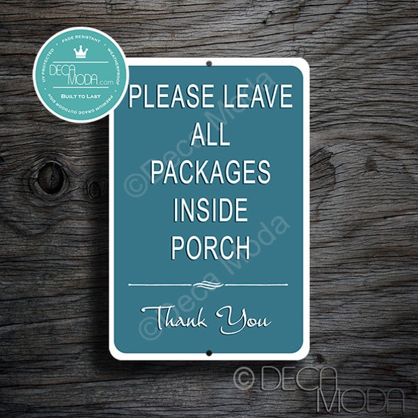 Please Place All Packages Inside the Porch - Etsy Australia