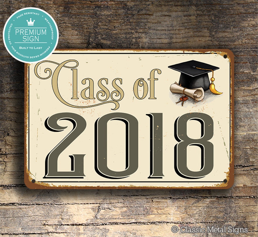 CLASS OF 2018 Sign, Class of 2018 Signs, Graduation Signs, Vintage ...