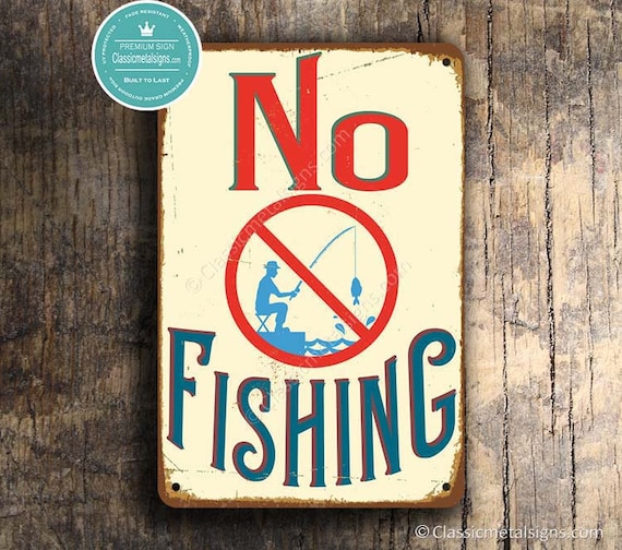 No Fishing Sign