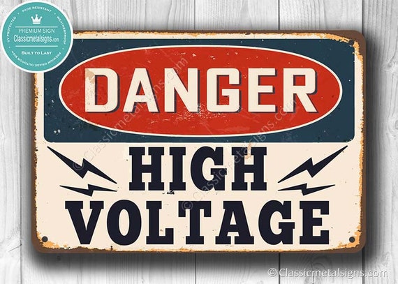Vintage High Voltage Sign