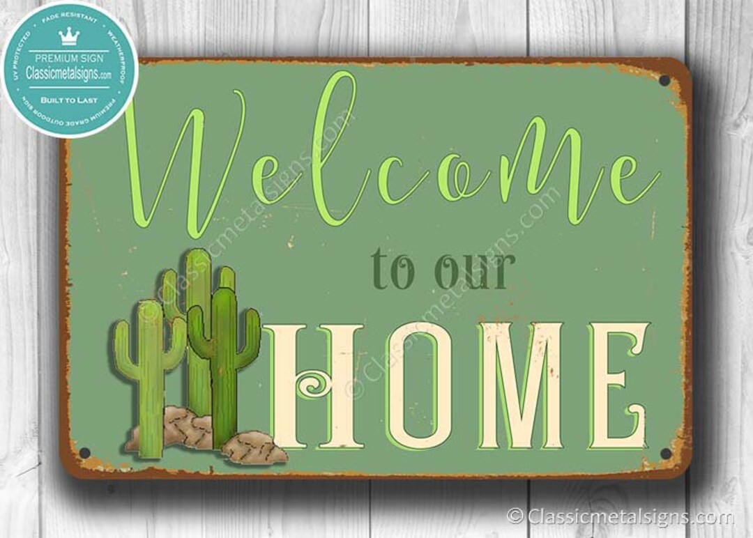 WELCOME to Our Home CACTUS SIGN, Vintage Style Welcome Cactus Signs ...