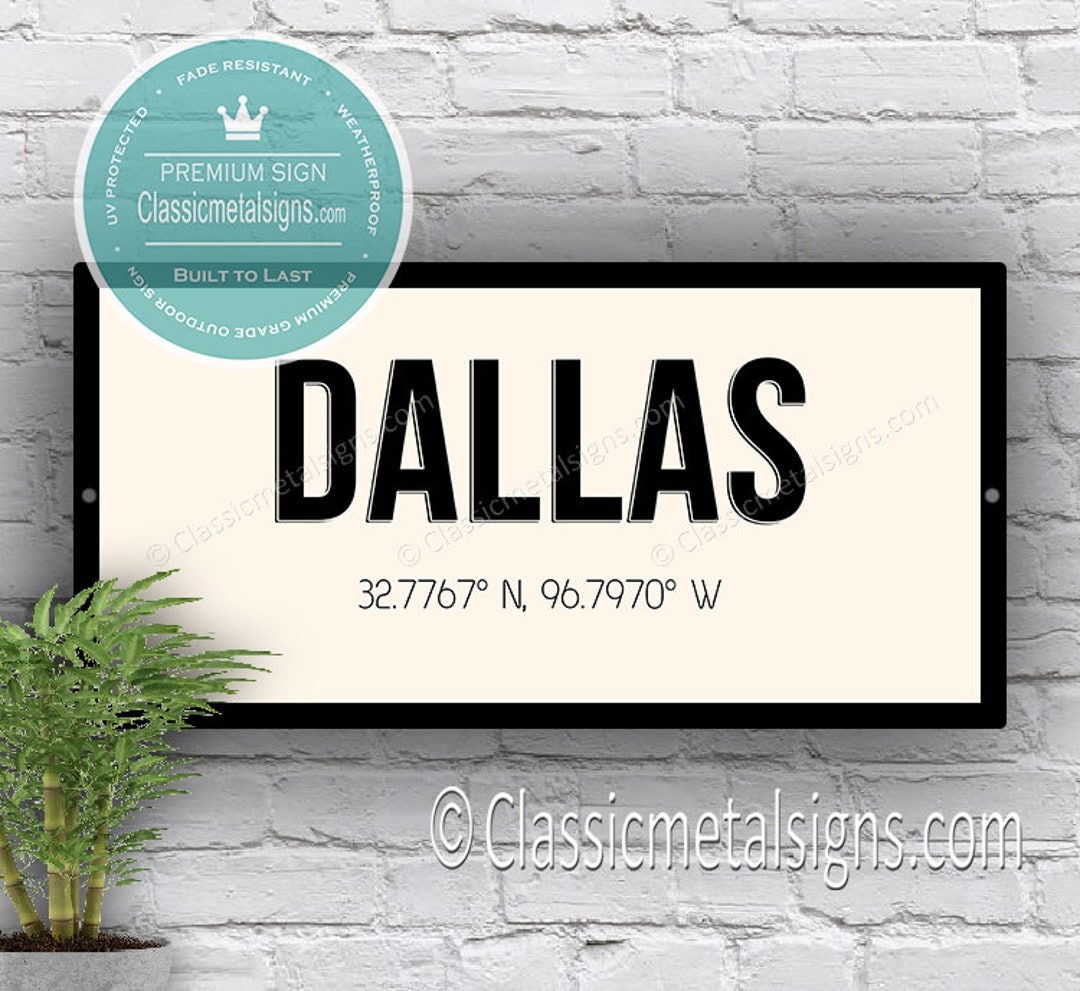 Dallas Coordinates | Apartment Decor | City Decor | Dallas Sign ...