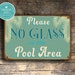 No Glass in the Pool Area Sign, Pool Signs, Pool Decor, Please No Glass ...