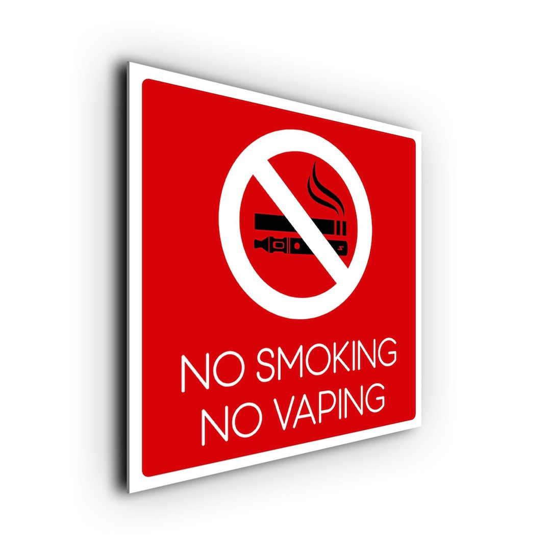 No Smoking No Vaping Signs | No Smoking Notice | No Vaping Sign | Self ...