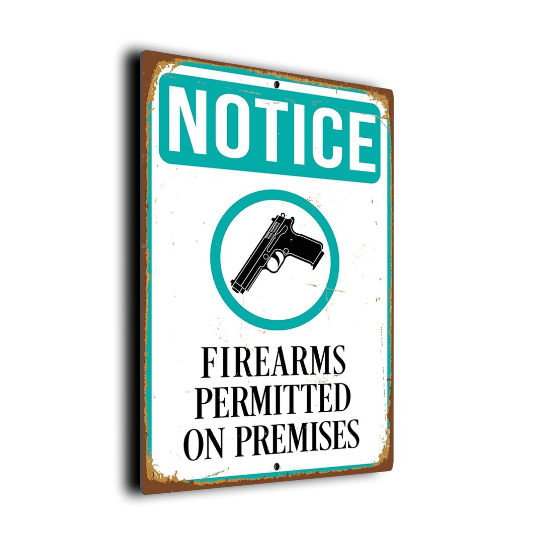 Firearms Permitted on Premises Metal Sign, Gun Warning Sign - Etsy