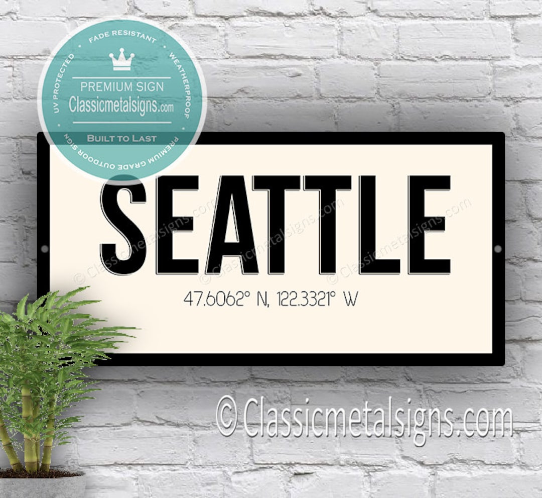 SEATTLE Coordinates Sign, Seattle City Sign, Modern Seattle Coordinates ...