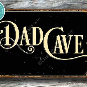 DAD CAVE SIGN, Dads Cave Signs, Vintage Style Dad Cave Sign, Dad Cave ...