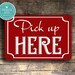 PICK UP HERE Sign Food Signs Food Signs Cafe Signs - Etsy