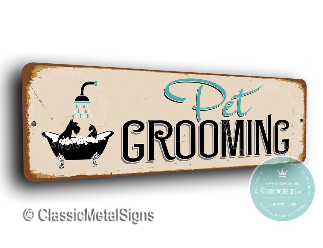 Pet Grooming Sign, Pet Grooming Signs, Pet Grooming Decor, Pet Grooming ...