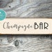 CHAMPAGNE BAR SIGN, Champagne Signs, Vintage Style Champagne Bar Sign ...