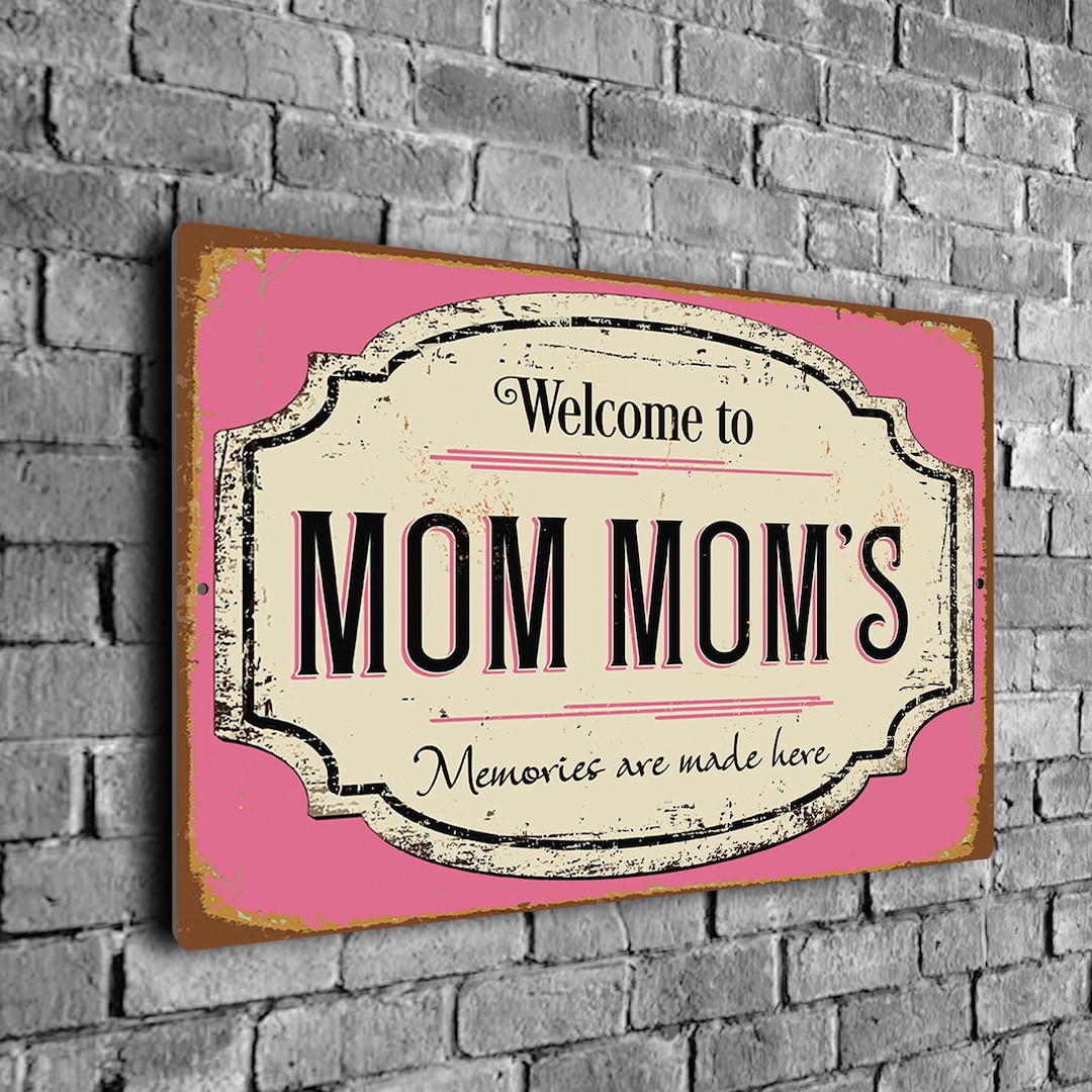 Welcome to Mom-mom's Sign: Vintage Style Rustic Decor - Etsy