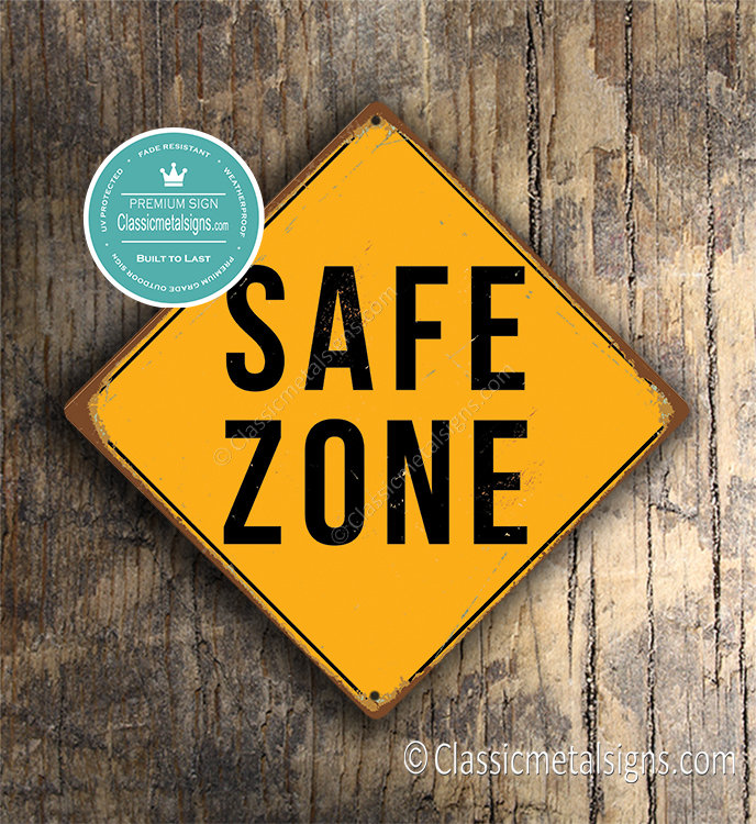 Safe Zone Signage