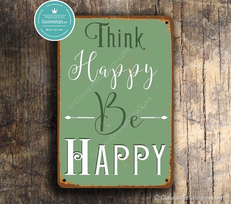 THINK HAPPY Be HAPPY Sign Think Happy Be Happy Signs Vintage - Etsy