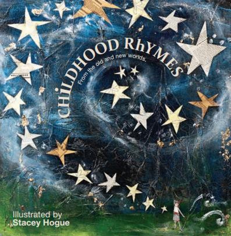 Childhood Rhymes, a Collection of Little-known Nursery Rhymes and ...