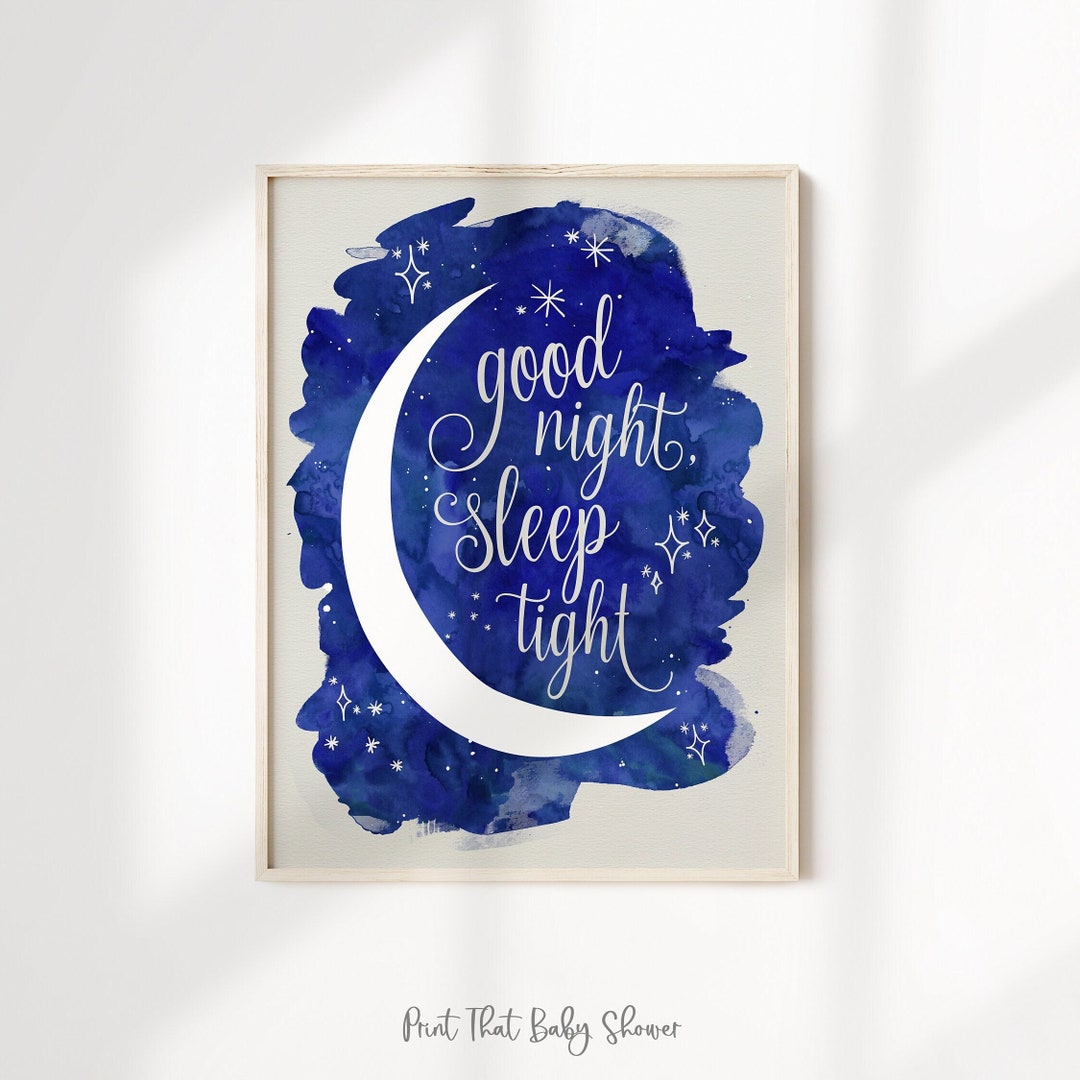 Moon Nursery Print - Good Night, Sleep Tight - Kids Wall Art ...