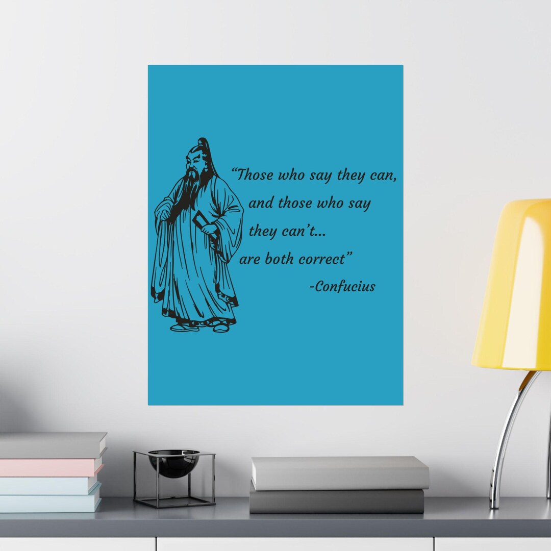Inspirational Confucius Quote Poster, Motivational Wall Art, Office ...