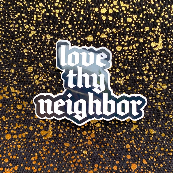 Love Thy Neighbor - Etsy