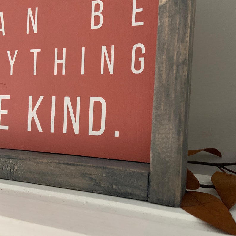 In a World Where You Can Be Anything Be Kind Hand Painted | Etsy