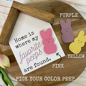 Easter Peep Bunny House Sign Set | Home is Where My Favorite Peeps Are ...