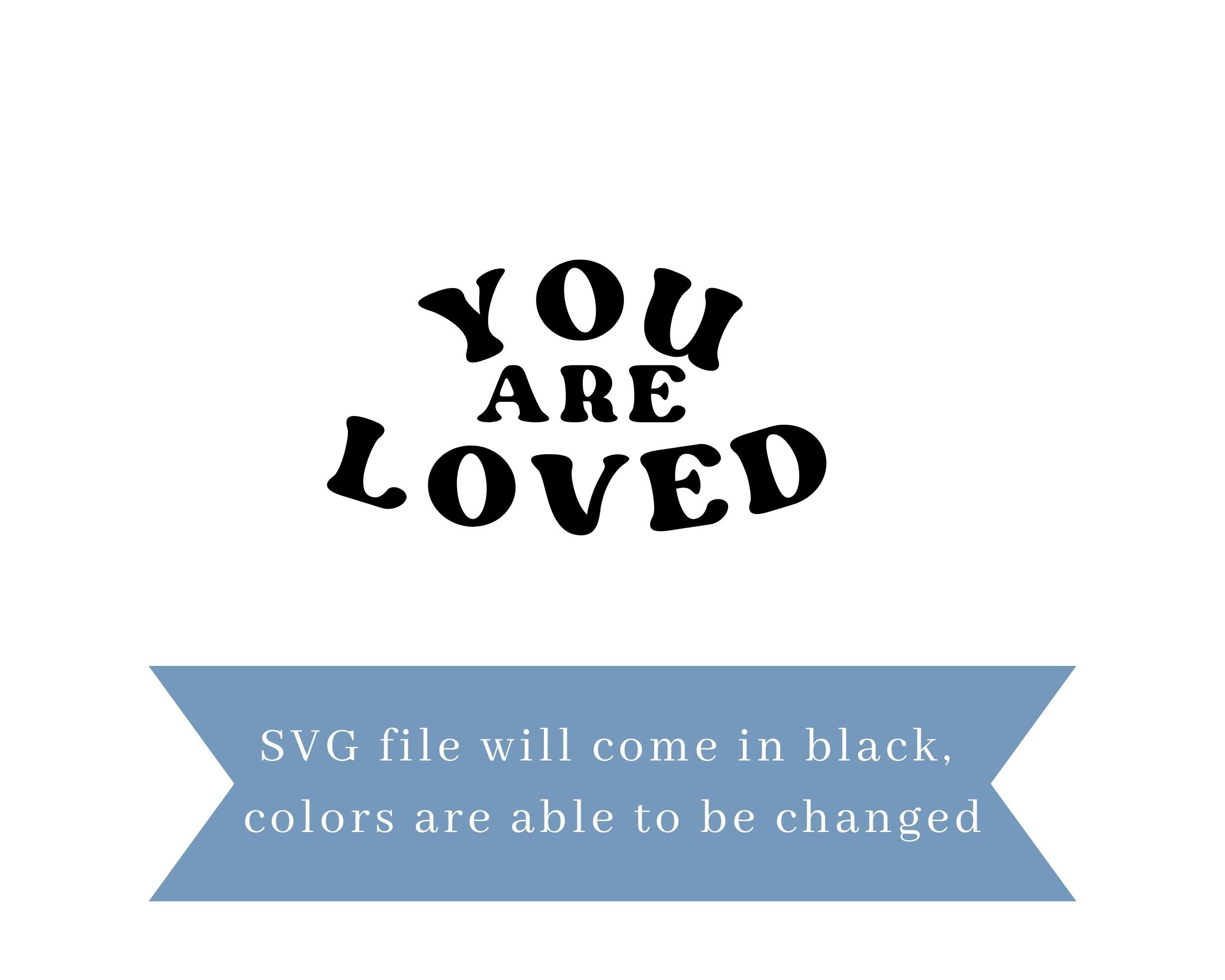 You Are Loved PNG SVG, Digital Download, Pride Svg LGBTQ Cut File - Etsy