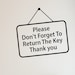Restroom Sign 'please Don't Forget to Return the Key Thank You' Store ...