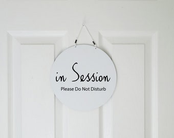 Two Sided in Session/welcome Sign,do Not Disturb Sign, Therapy in ...