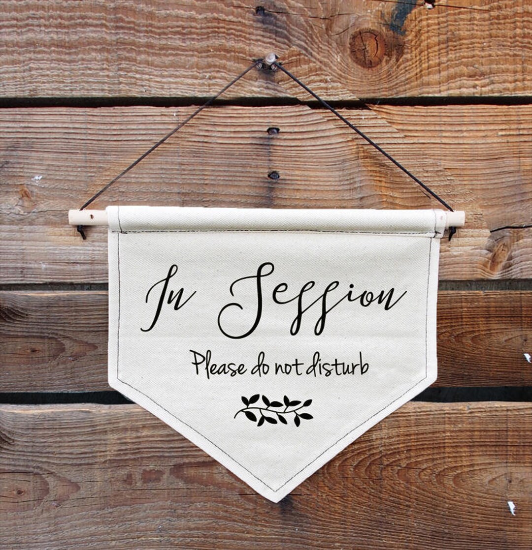 In Session, Do Not Disturb Sign, Welcome Sign, Canvas Sign, Massage ...