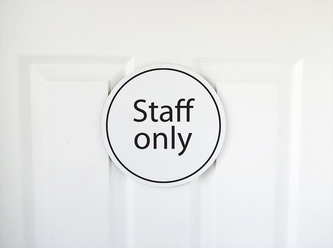 Staff Only Sign, Door Sign, Wall Sign - Etsy