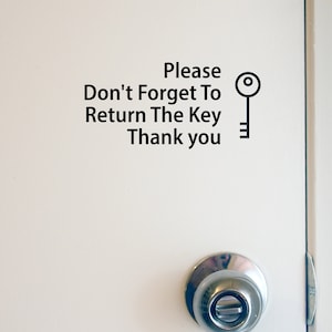 Restroom Sign 'please Don't Forget to Return the Key Thank You' Store ...