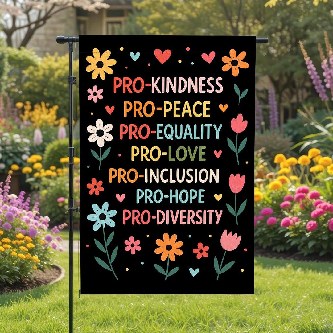 Kindness Equality Inclusion Diversity Love House Yard Garden Flag ...