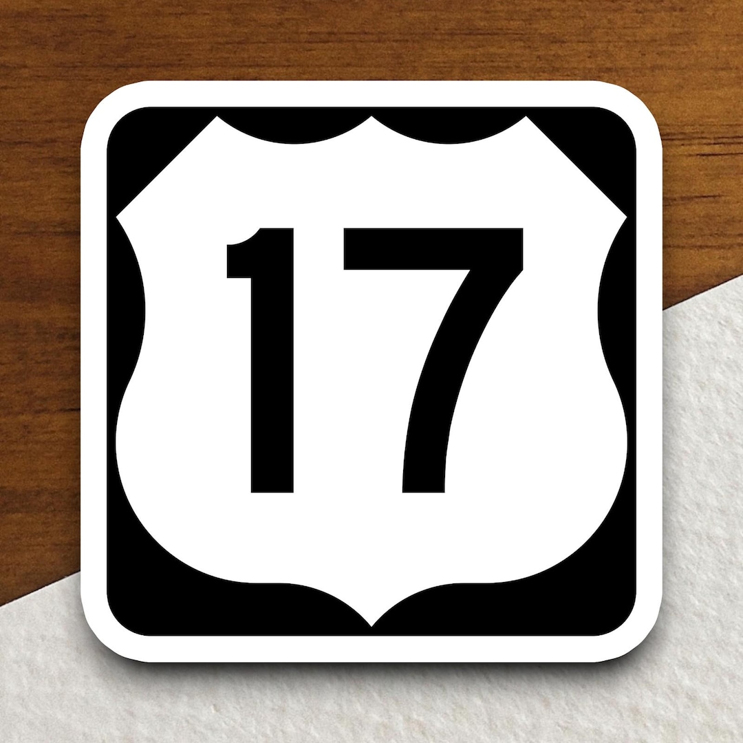 United States Route 17 Road Sign Sticker, Road Trip Sticker, Highway ...