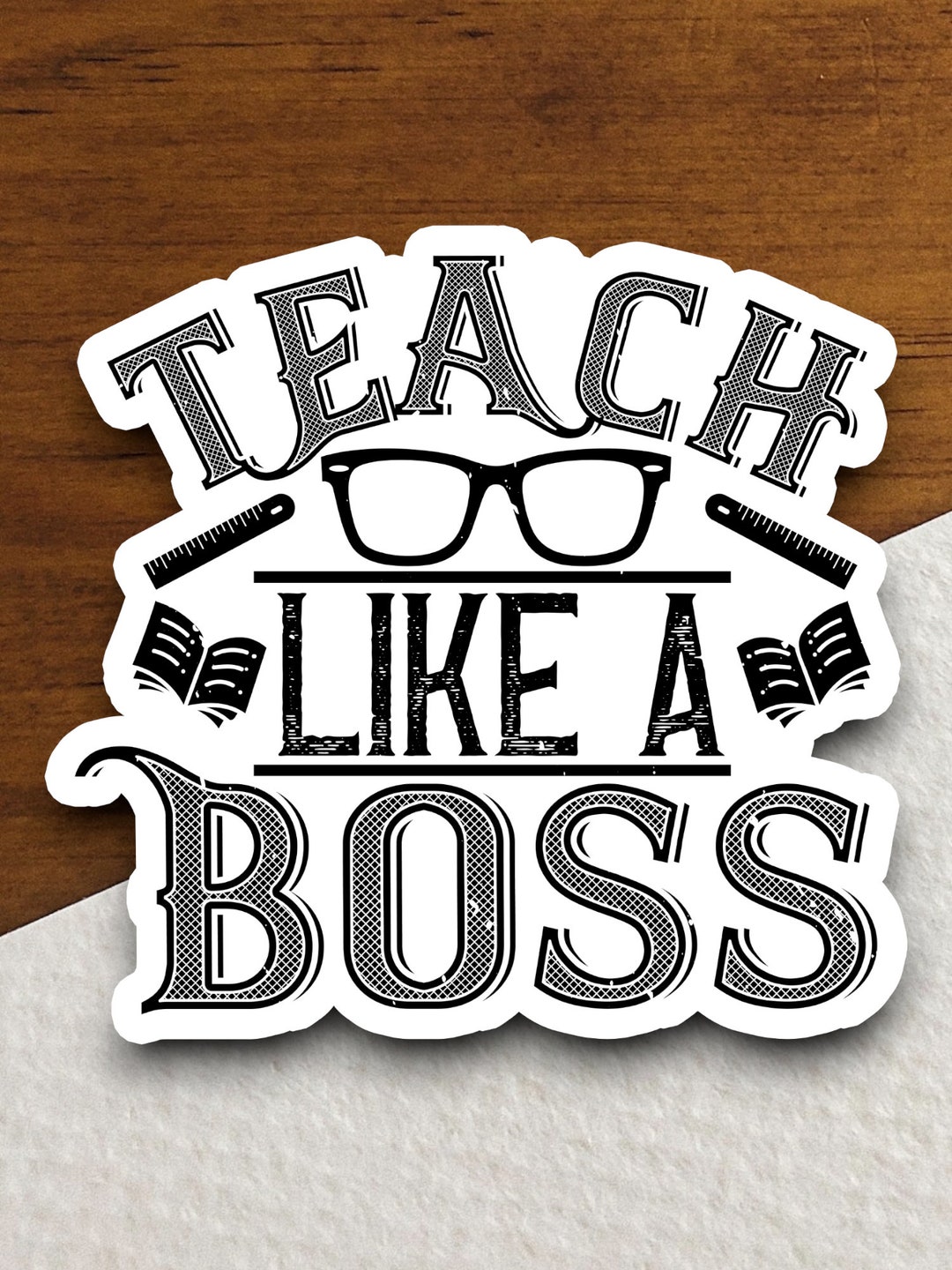 Teach Like Boss Sticker, Teacher Education School Vinyl Decal - Etsy