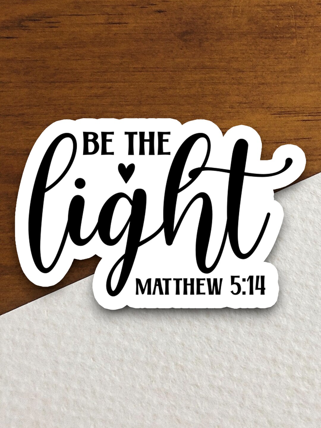 Be the Light Matthew 5 14 Sticker, Light Sticker, Religious Sticker ...