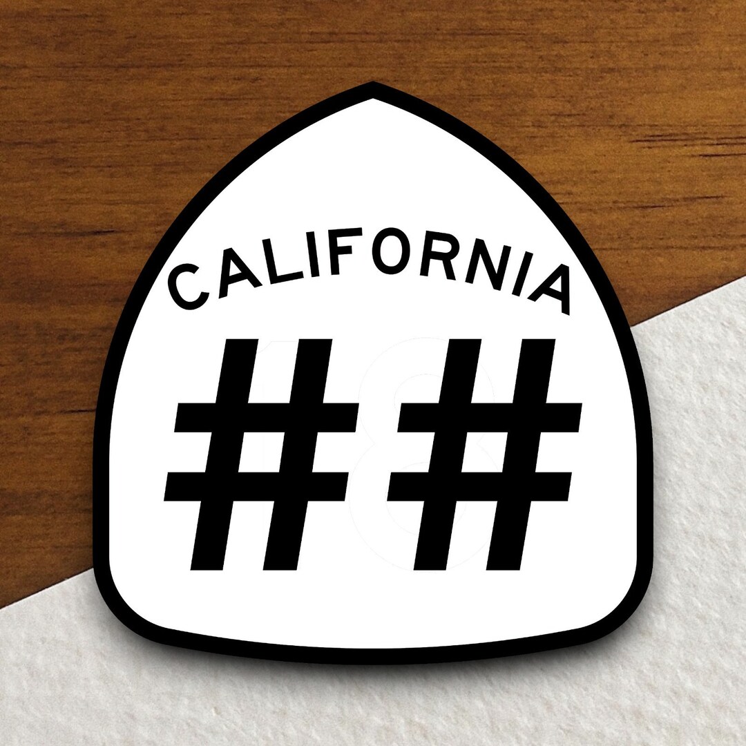 Custom California State Route With Black Numbers Road Sign Sticker ...