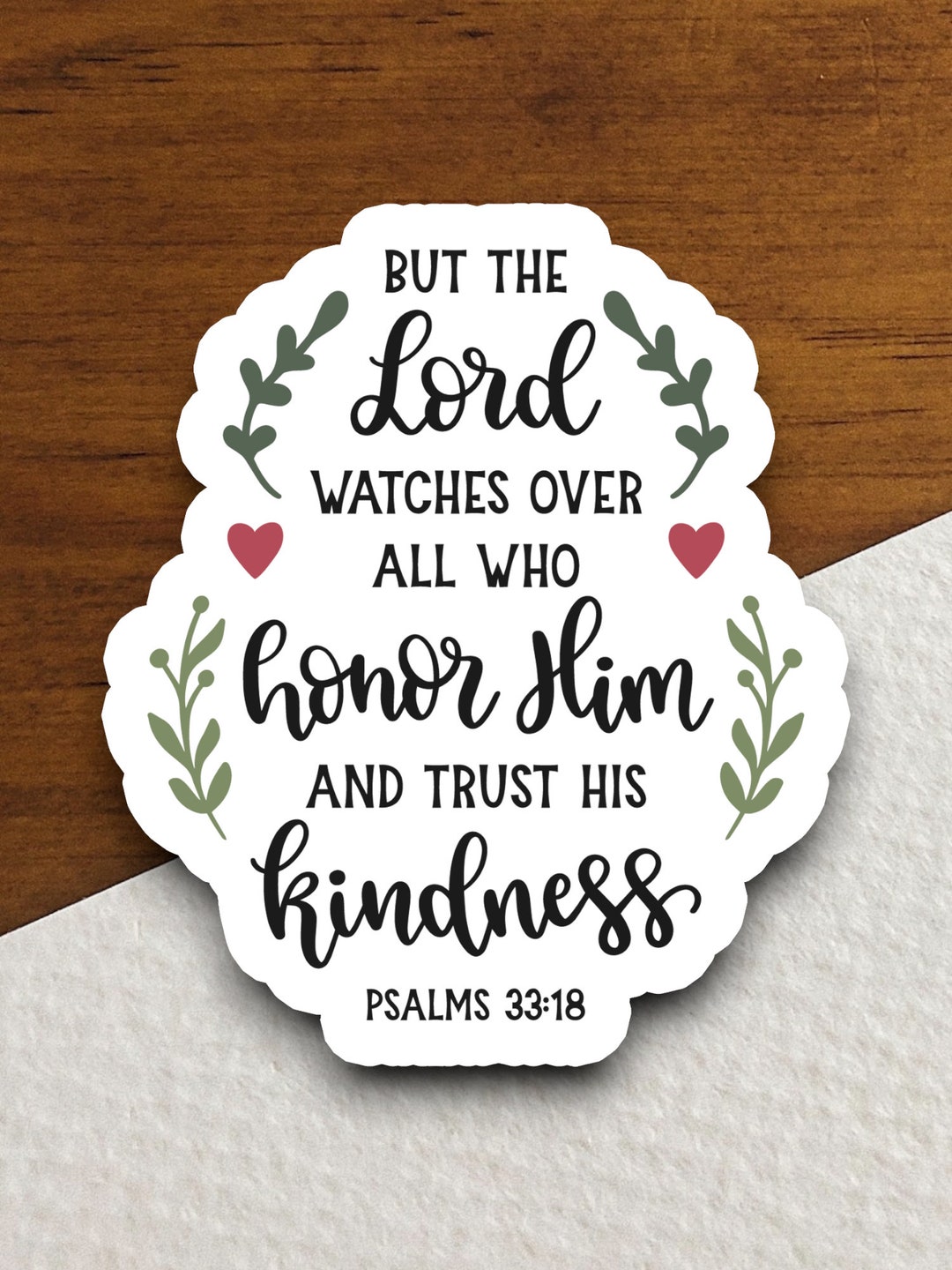 But the Lord Watches Over All Who Honor Him and Trust His Kindness ...
