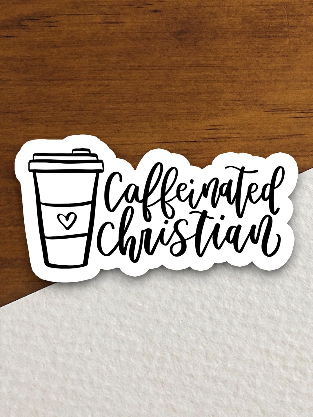 Caffeinated Christian Sticker, Coffee Sticker, Religious Sticker, Faith ...