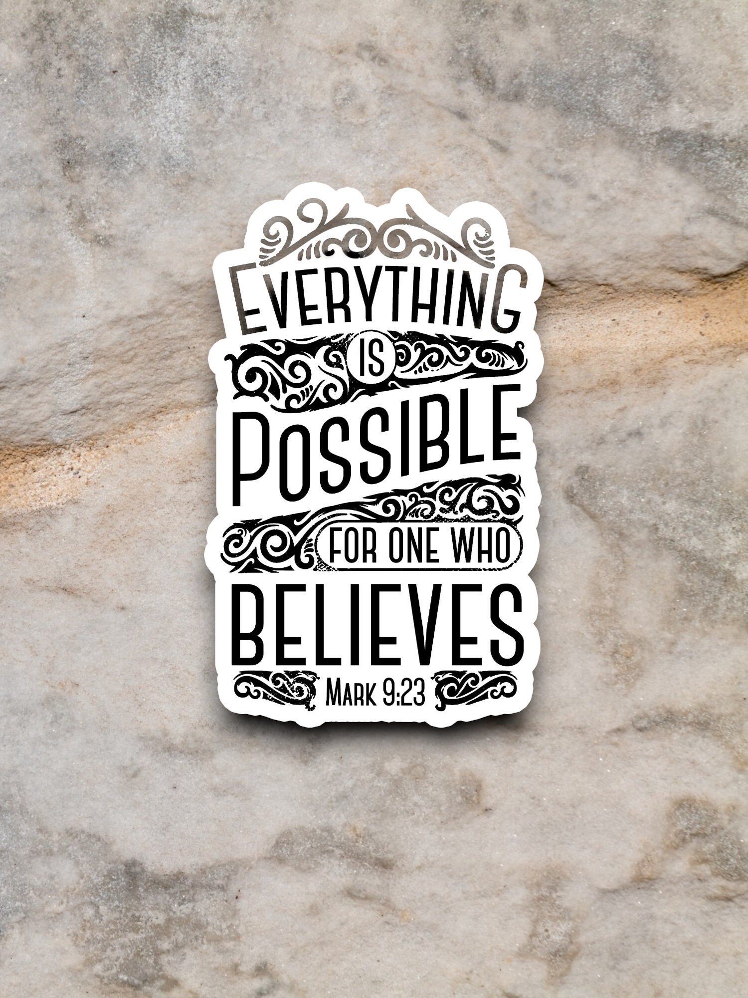 Everything is Possible for One Who Believes Sticker, Religious Sticker ...