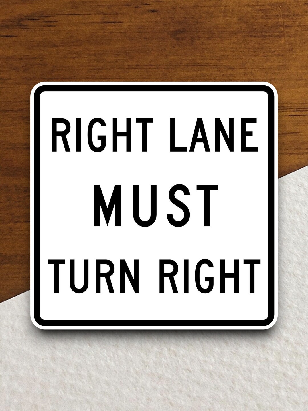 Right Lane Must Turn Right Road Sign Stickers Traffic Sticker, Road ...