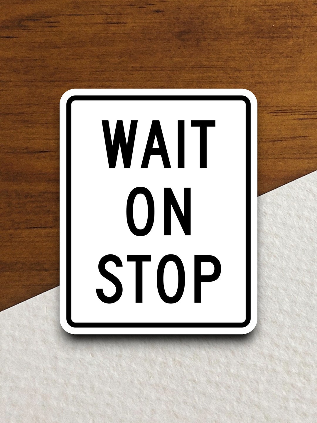 Traffic Sign Wait on Stop Road Sign Stickers, Room Décor Traffic ...