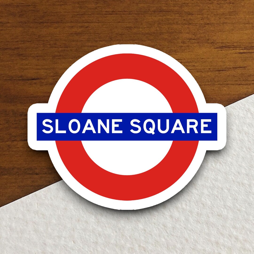 Sloane Square Station Sticker, the Underground Tube in London England ...