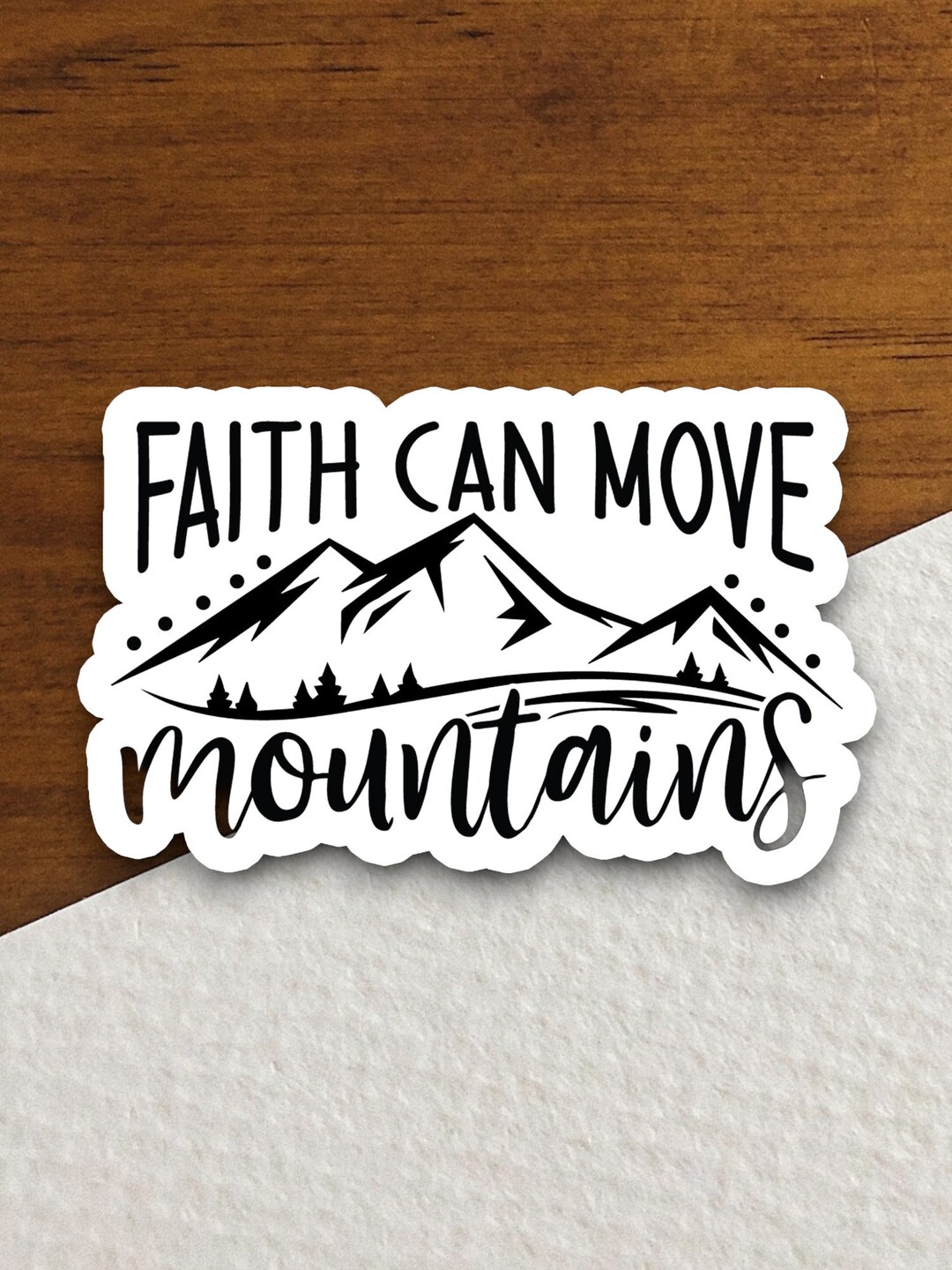 Faith Can Move Mountains Sticker, Religious Sticker, Faith Sticker ...