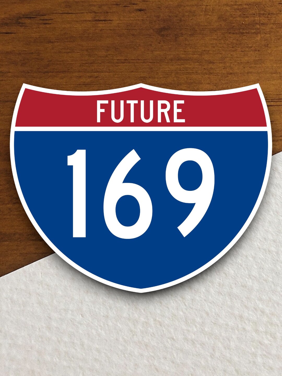 Interstate Route 169 (future) Sticker, Interstate Highway Sign ...
