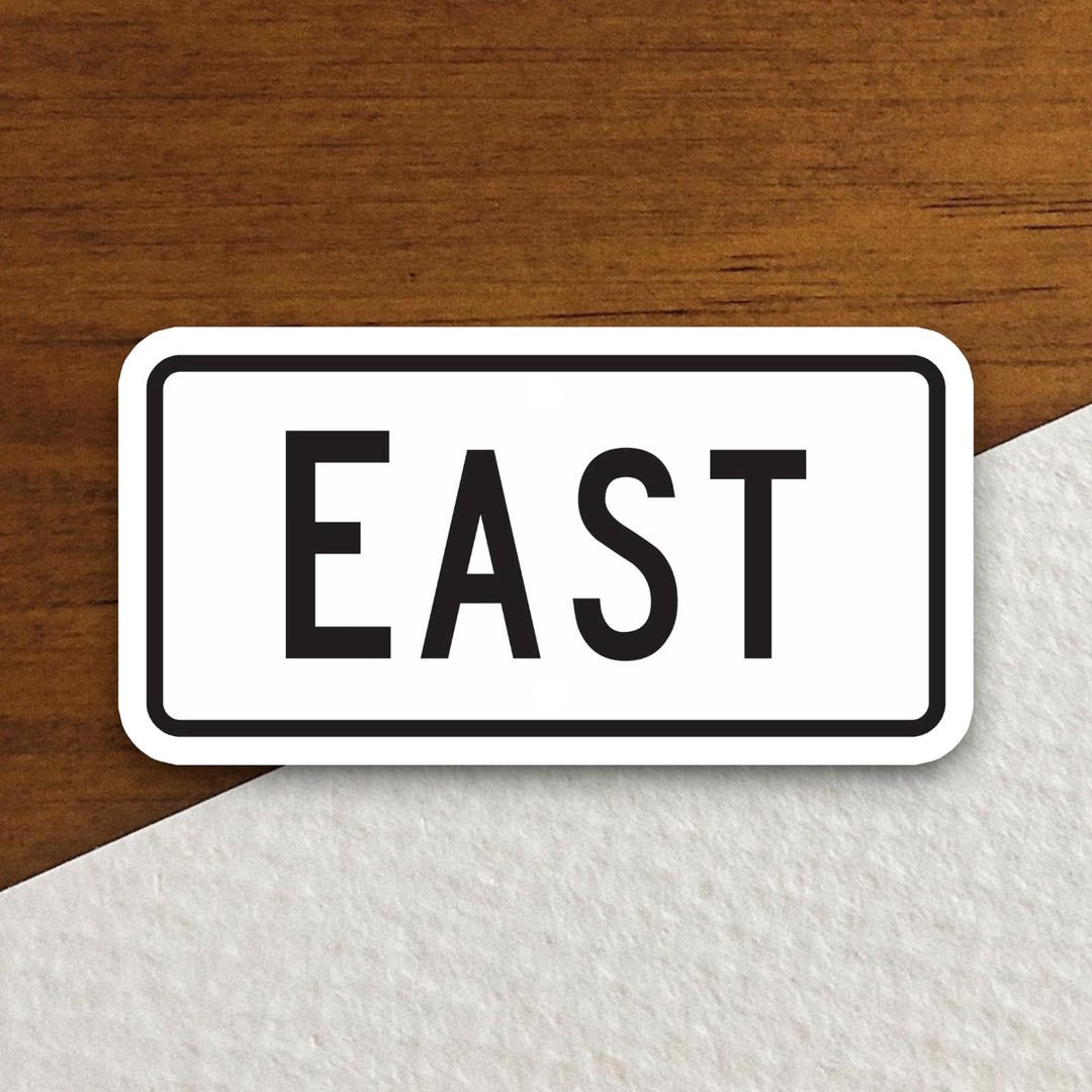 East Directional Road Sign Sticker, Road Trip Sticker, Highway Sign ...