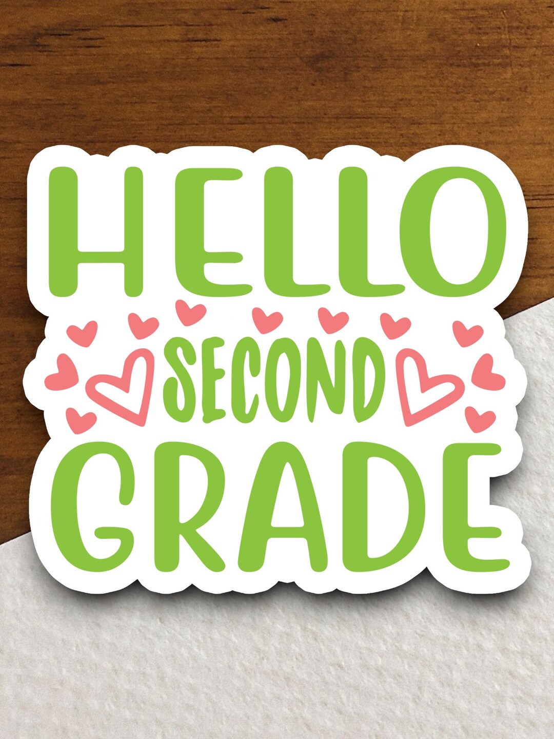 Hello Second Grade Sticker, Teacher Sticker, Education Sticker, School ...