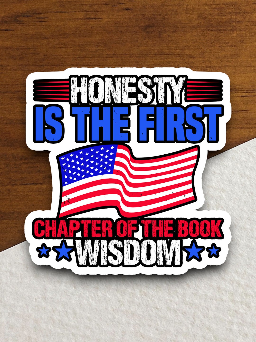 Honesty is the First Chapter of the Book Sticker, Patriotic Laptop ...