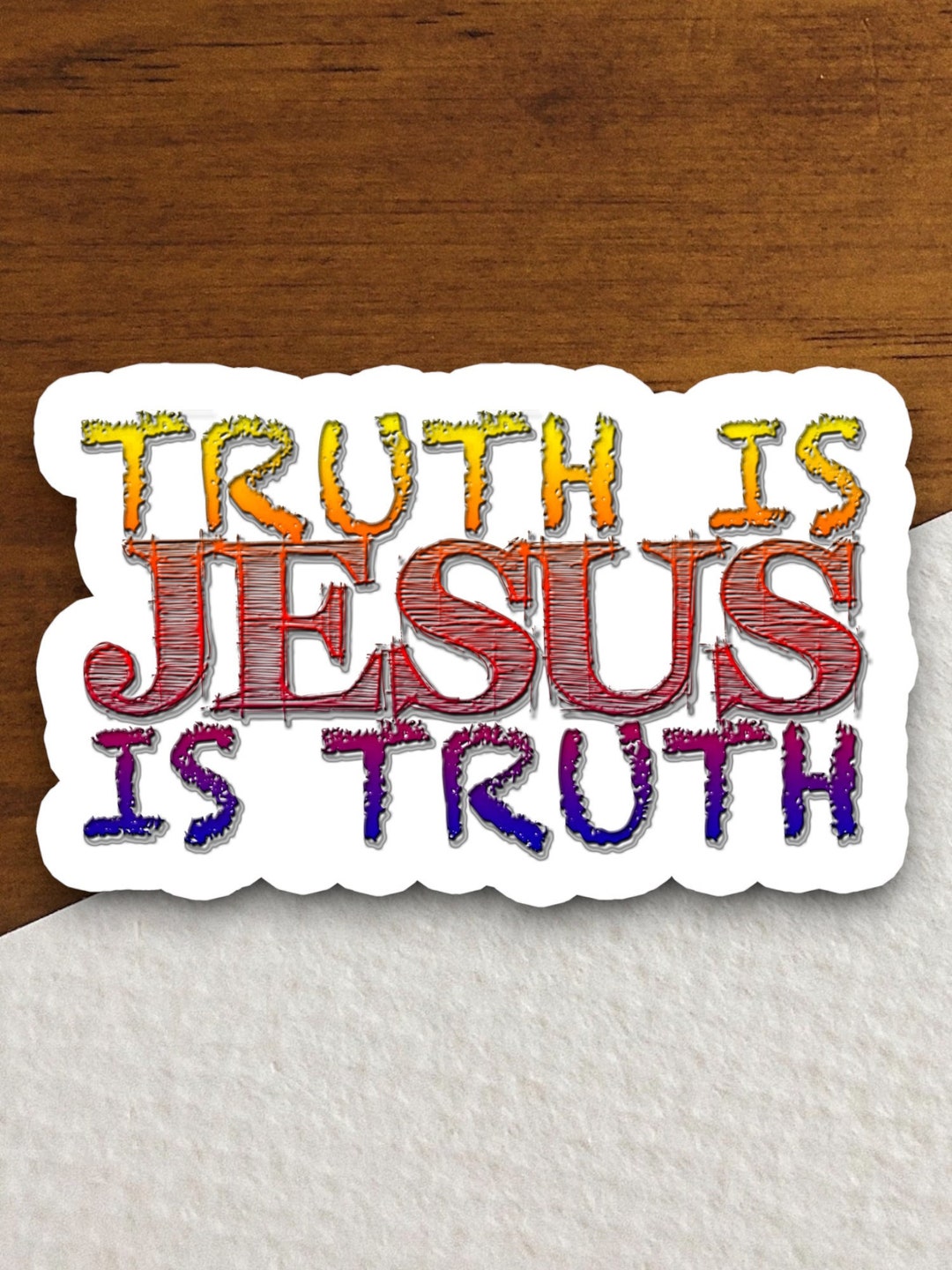 Truth is Jesus is Truth Faith Sticker, Christian Sticker, Bible Sticker ...