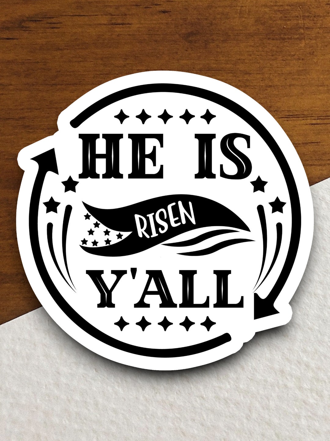 He is Risen Y'all Sticker, Religious Sticker, Faith Sticker, Worship ...