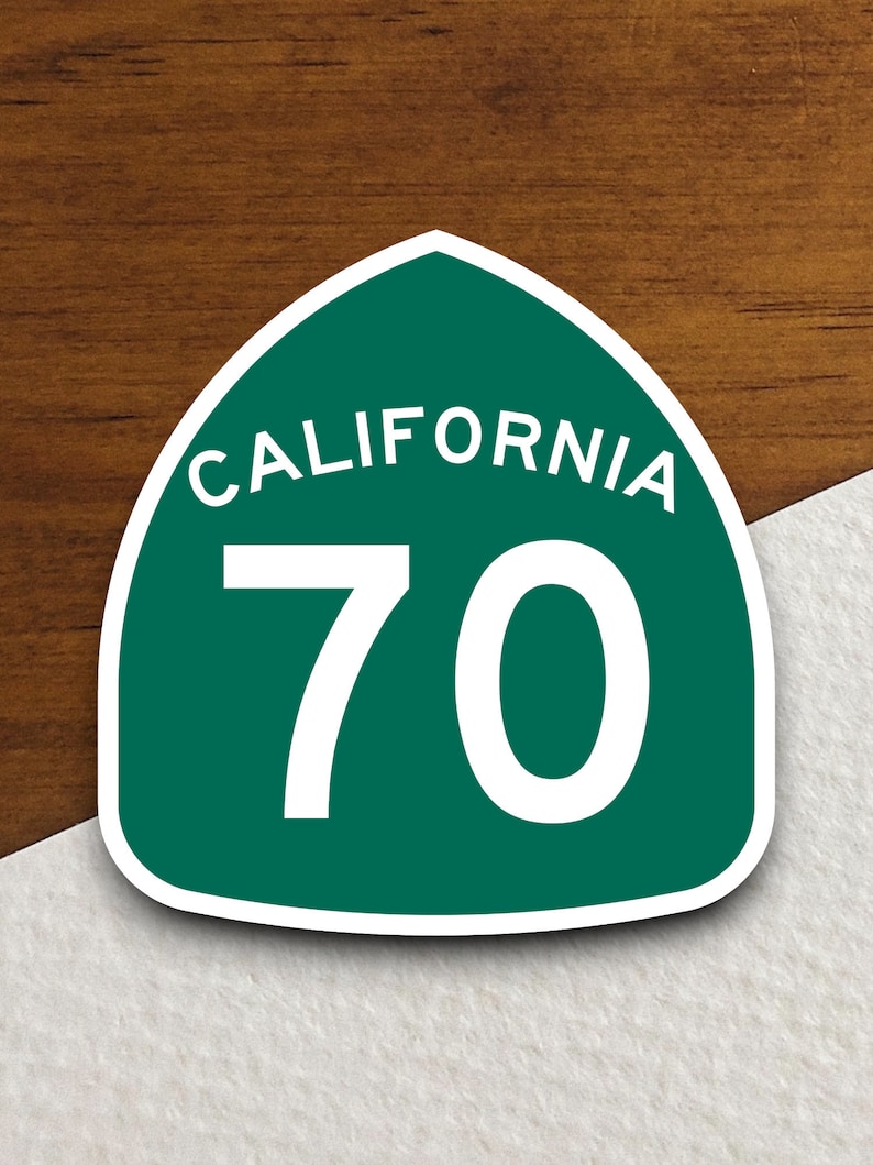 California State Route 70 Road Sign Sticker, Road Trip Sticker, Highway ...