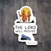 The Lord Will Provide Sticker, Religious Sticker, Faith Sticker ...