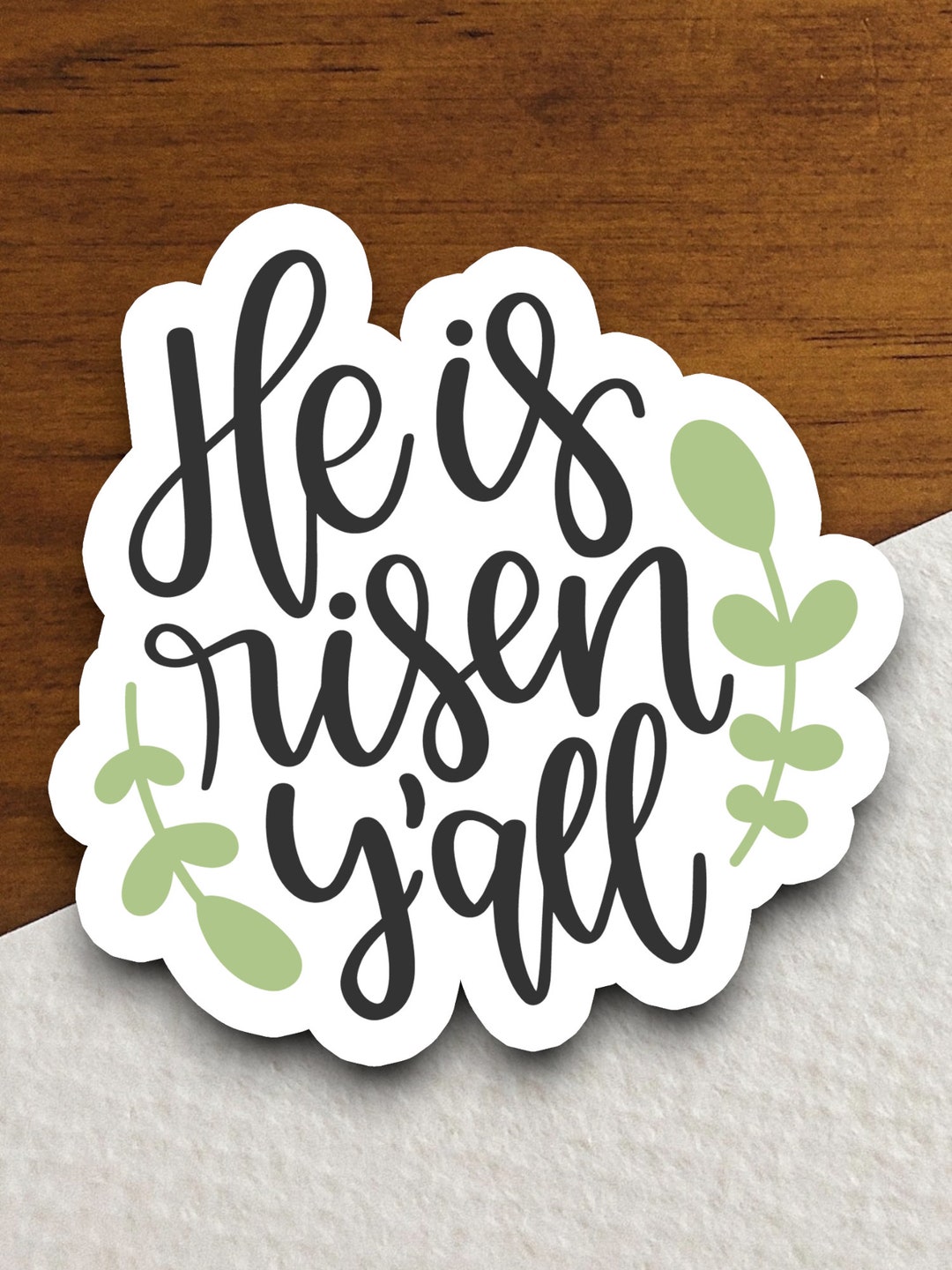 He is Risen Y'all Sticker, Religious Sticker, Faith Sticker, Worship ...